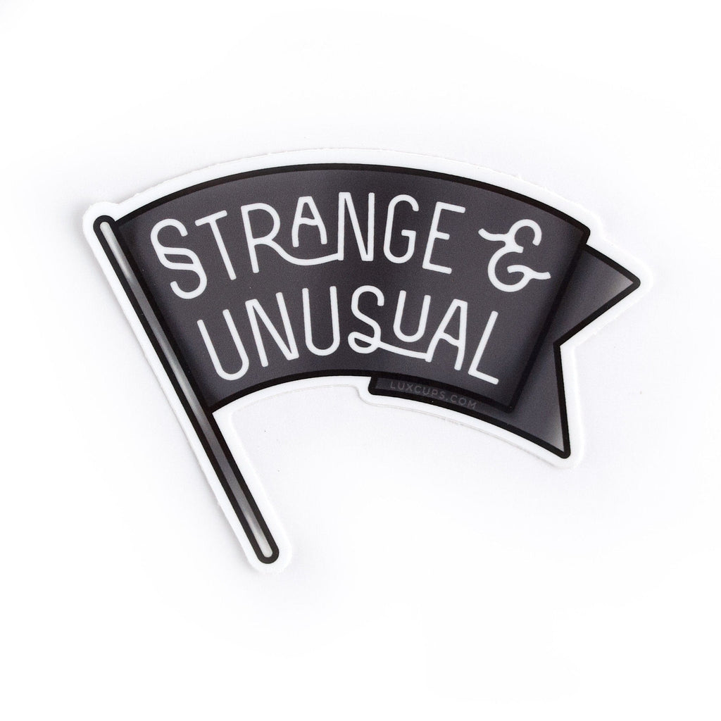 Strange & Unusual Sticker – LuxCups Creative